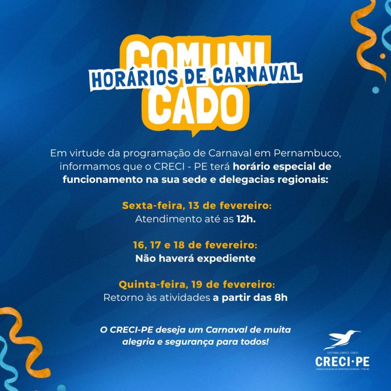COMUNICADO - HORÁRIOS DE CARNAVAL - CRECI-PE
